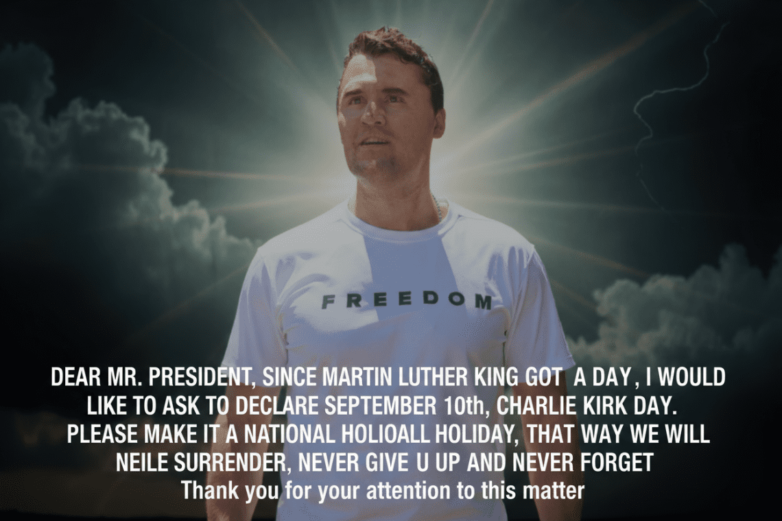 Why We Need September 10th Declared as Charlie Kirk Day - Disruptarian Blog